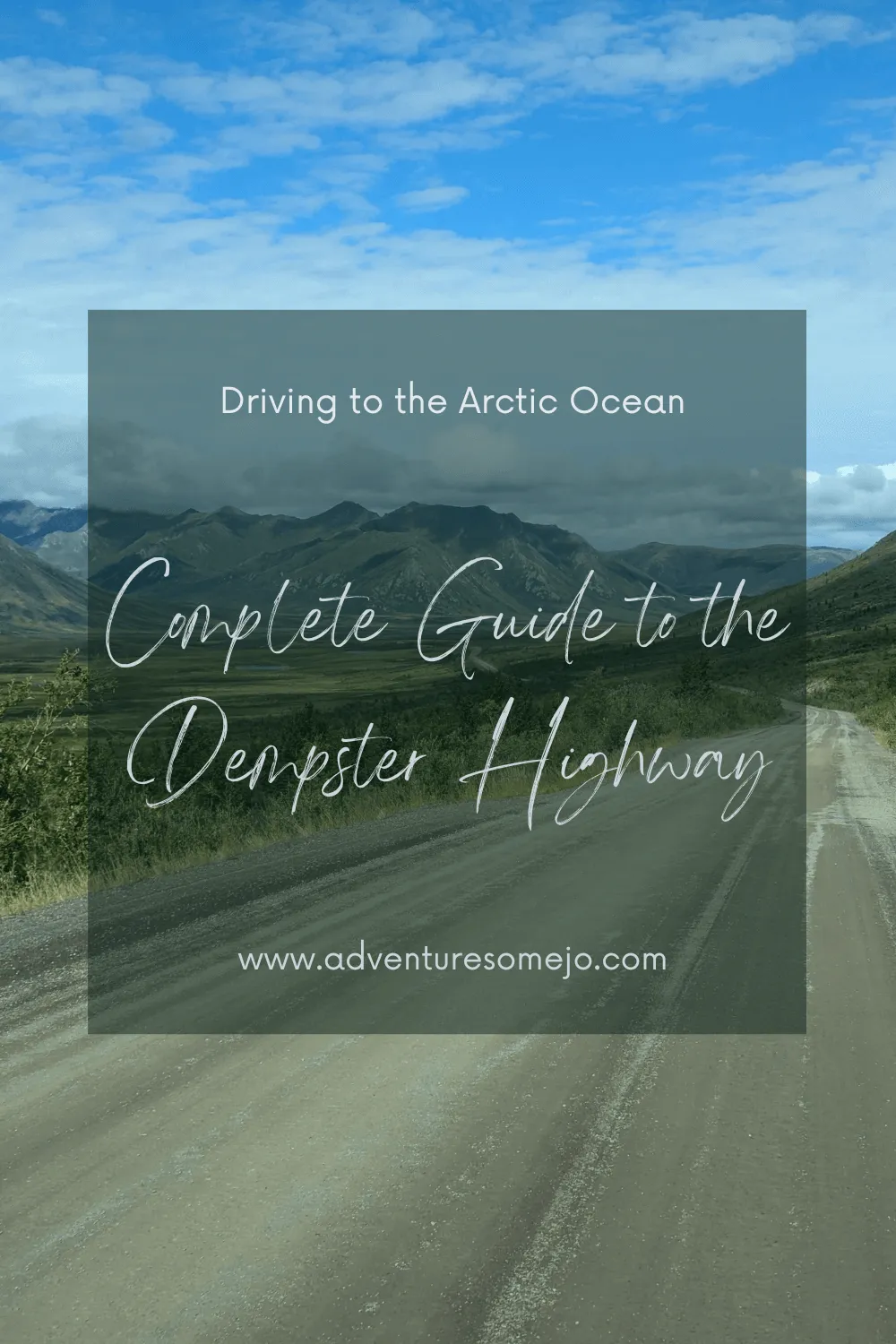 Road To Tuktoyaktuk, A Complete Guide To The Dempster Highway