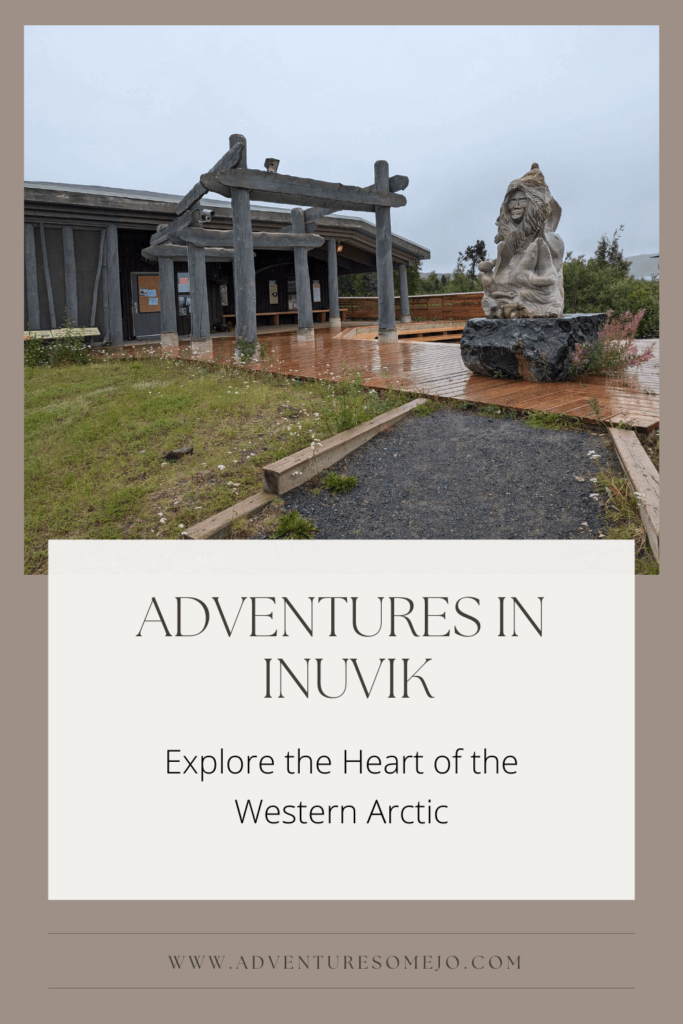 14 Things To Do In Inuvik, The Heart Of The Western Arctic ...