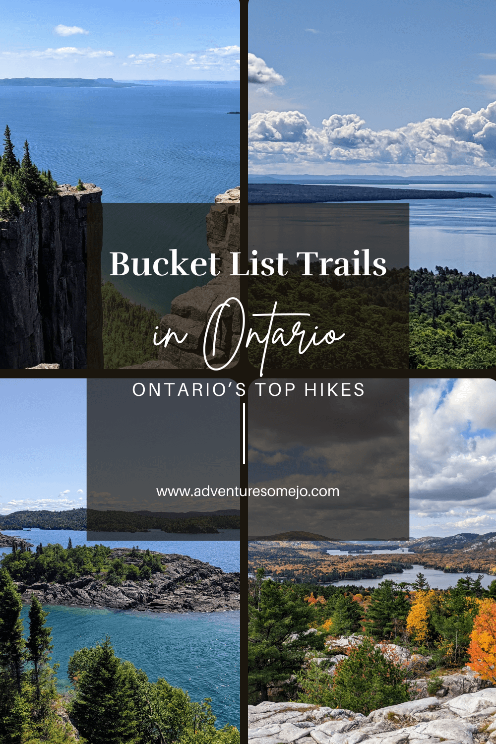 Best Hikes In Ontario: Bucket List Trails | Adventuresome Jo